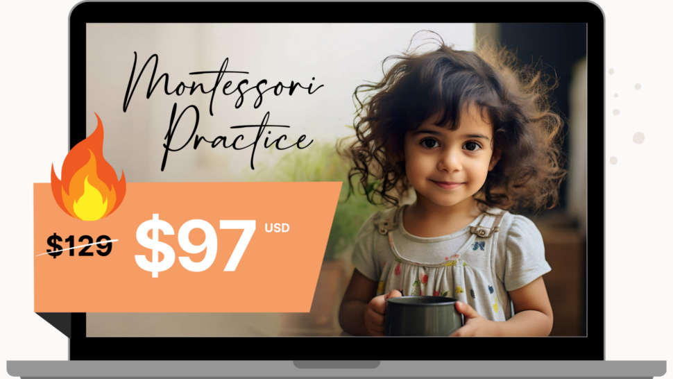 Montessori Practice at Home